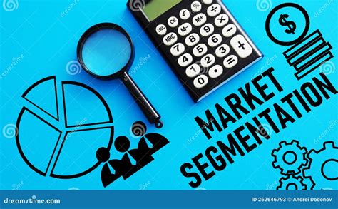 Market Segmentation Is Shown Using The Text Stock Image Image Of