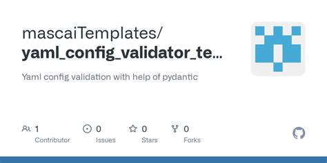 Github Mascaitemplatesyamlconfigvalidatortemplate Yaml Config