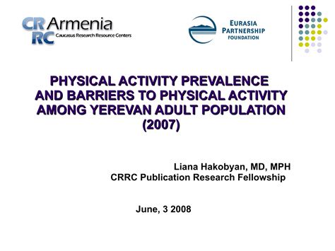 Prevalence Of Physical Activity And Barriers To Physical Activity Among Yerevan Adult Population