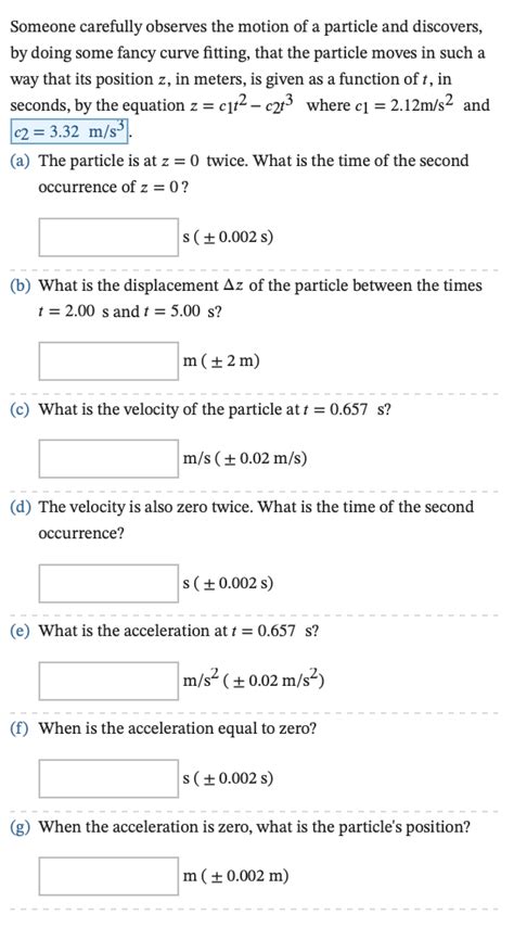 Solved Someone Carefully Observes The Motion Of A Particle Chegg