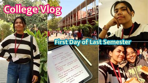 College Vlog📒 First Day Of Last Semester In Lsr Delhi University