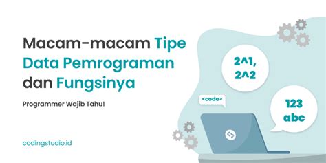 Integer Adalah Salah Satu Tipe Data Pemrograman