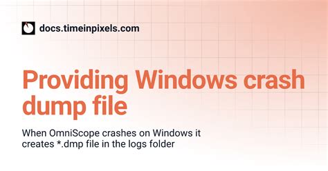 Providing Windows Crash Dump File