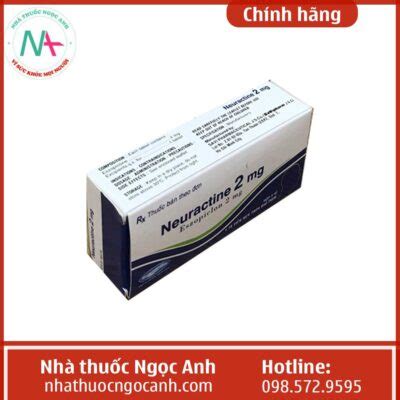 Thuốc Neuractine 2mg là thuốc gì, giá bao nhiêu, mua ở đâu?
