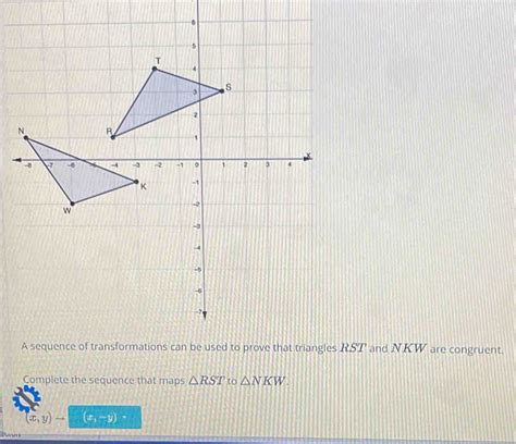 Solved St And Nkw Are Congruent Complete The Sequence That Maps Rst