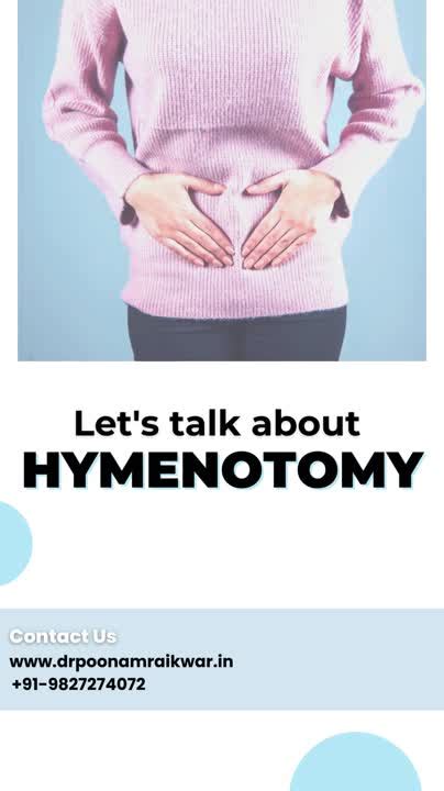 🌸 Hymenotomy A Surgical Procedure For Imperforate Hymen Patients 🌸