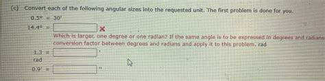 Solved C Convert Each Of The Following Angular Sizes Into