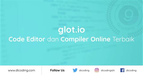 Code Editor Dan Compiler Online Terbaik Dicoding Blog
