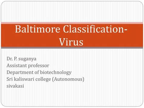 Baltimore Classification Of Viruses Presentation Pptx Biological Sciences Science