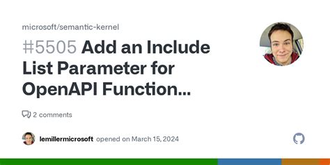Add An Include List Parameter For Openapi Function Execution · Issue