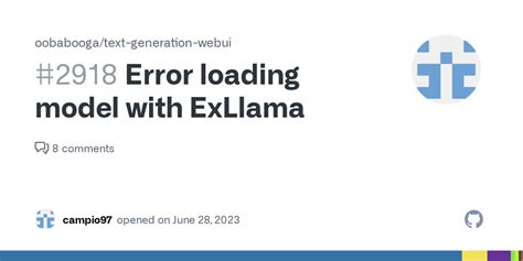 Error Loading Model With Exllama · Issue 2918 · Oobaboogatext
