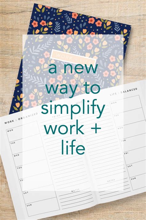 Simplify Your Work Life Balance Work Organization Work Activities Work Life Balance