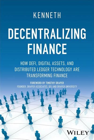 decentralizing finance how defi digital assets and distributed