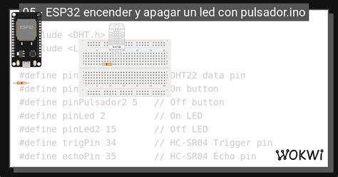 05 Esp32 Encender Y Apagar Un Led Con O Copy 6 Wokwi