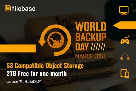 celebrate world backup day 2021 with 2tb free from filebase