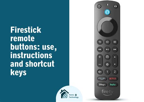 Firestick Remote Buttons Use Instructions And Shortcut Keys
