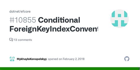 Conditional Foreignkeyindexconvention · Issue 10855 · Dotnetefcore