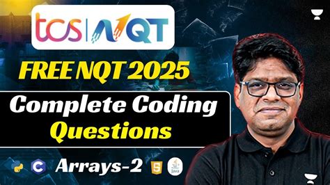 tcs nqt 2025 must solve coding question arrays part 2 pankaj