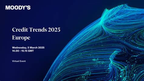 Credit Trends 2025 Moody S Events