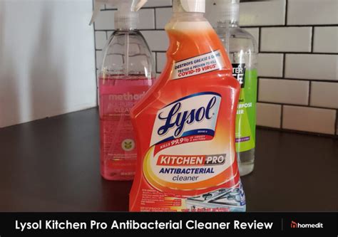 Lysol Kitchen Pro Antibacterial Cleaner Tested And Reviewed