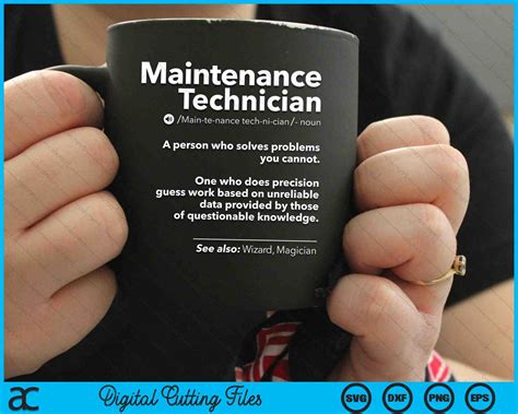 Job Definition Funny Maintenance Technician Svg Digital Cutting Files