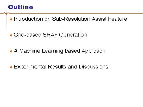 A Machine Learning Based Framework For Subresolution Assist