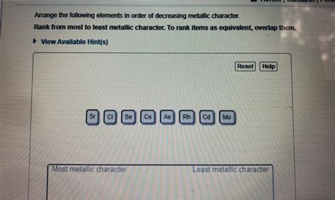 Solved Arrange The Following Elements In Order Of Decreasing