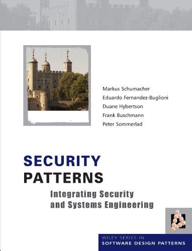 Amazon Security Patterns Integrating Security And Systems Engineering Schumacher Markus