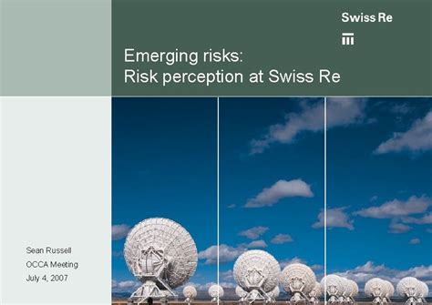 Emerging Risks Risk Perception At Swiss Re Sean