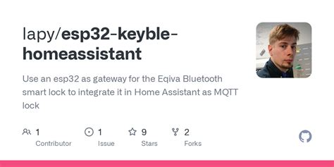 Github Lapyesp32 Keyble Homeassistant Use An Esp32 As Gateway For