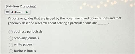 Solved Question 2 (2 ﻿points)Reports or guides that are | Chegg.com