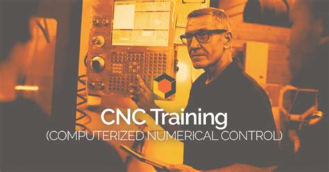 Cnc Computerized Numerical Control Training North Njmep