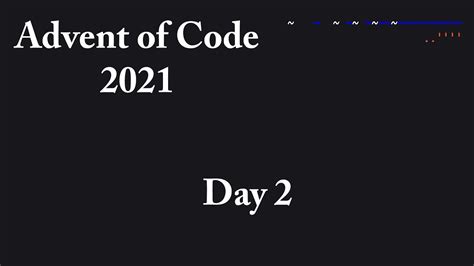 Advent Of Code 2021 Day 2 In Rust Youtube