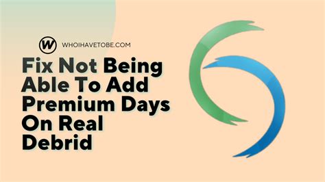 How To Fix Not Being Able To Add Premium Days On Real Debrid Whoihavetobe