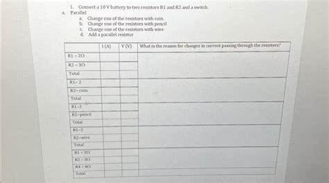Solved Connect V Battery To Two Resistors R And R Chegg Com