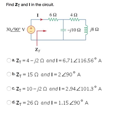 solved find zt and i in the circuit 6Ω 4Ω 302902 v oa zr