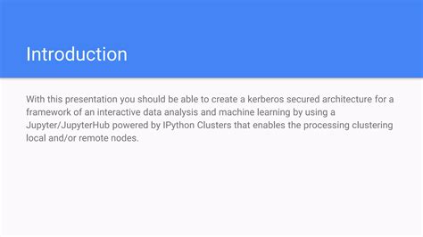 How To Create A Secured Multi Tenancy For Clustered Ml With Jupyterhub Ppt