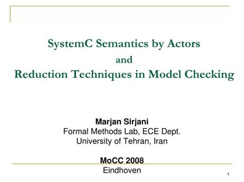 Ppt Systemc Semantics By Actors And Reduction Techniques In Model Checking Powerpoint