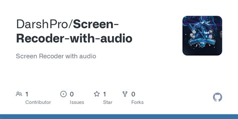 Github Darshpro Screen Recoder With Audio Screen Recoder With Audio