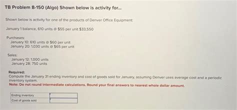 Solved TB Problem 8 150 Algo Shown Below Is Activity Chegg Com