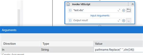 Vbscript Arguments Not Working Something Else Uipath Community Forum