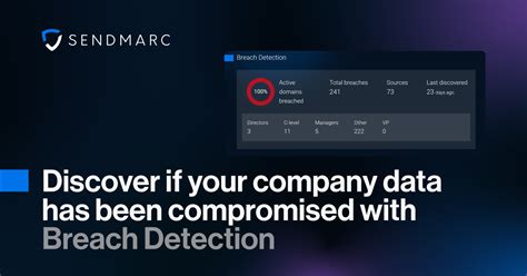 Breach Detection Uncover Stolen Company Data Sendmarc