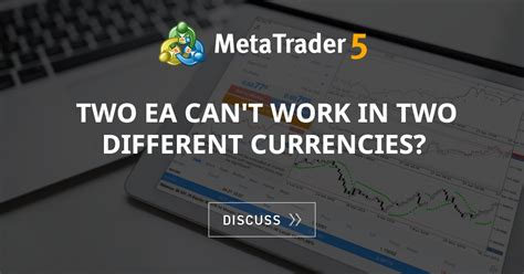 Two Ea Cant Work In Two Different Currencies Currency Pairs Mql4