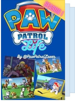 Paw Patrol Adreal098 Wattpad