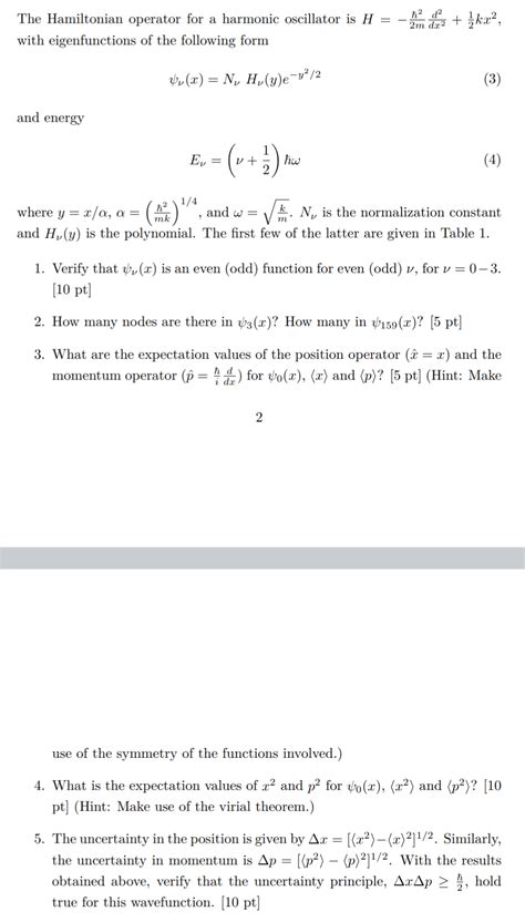 Solved The Hamiltonian Operator For A Harmonic Oscillator Is Chegg
