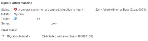 vmotion a general system error occurred virtualization dbaas