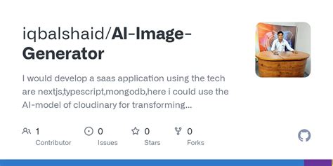 Github Iqbalshaidai Image Generator I Would Develop A Saas