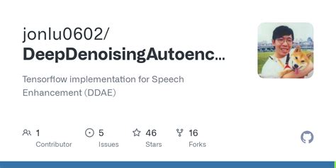 GitHub Jonlu DeepDenoisingAutoencoder Tensorflow Implementation