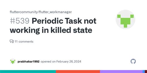 Periodic Task Not Working In Killed State · Issue 539