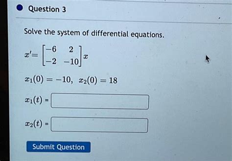 Solved Solve The System Of Differential Equations